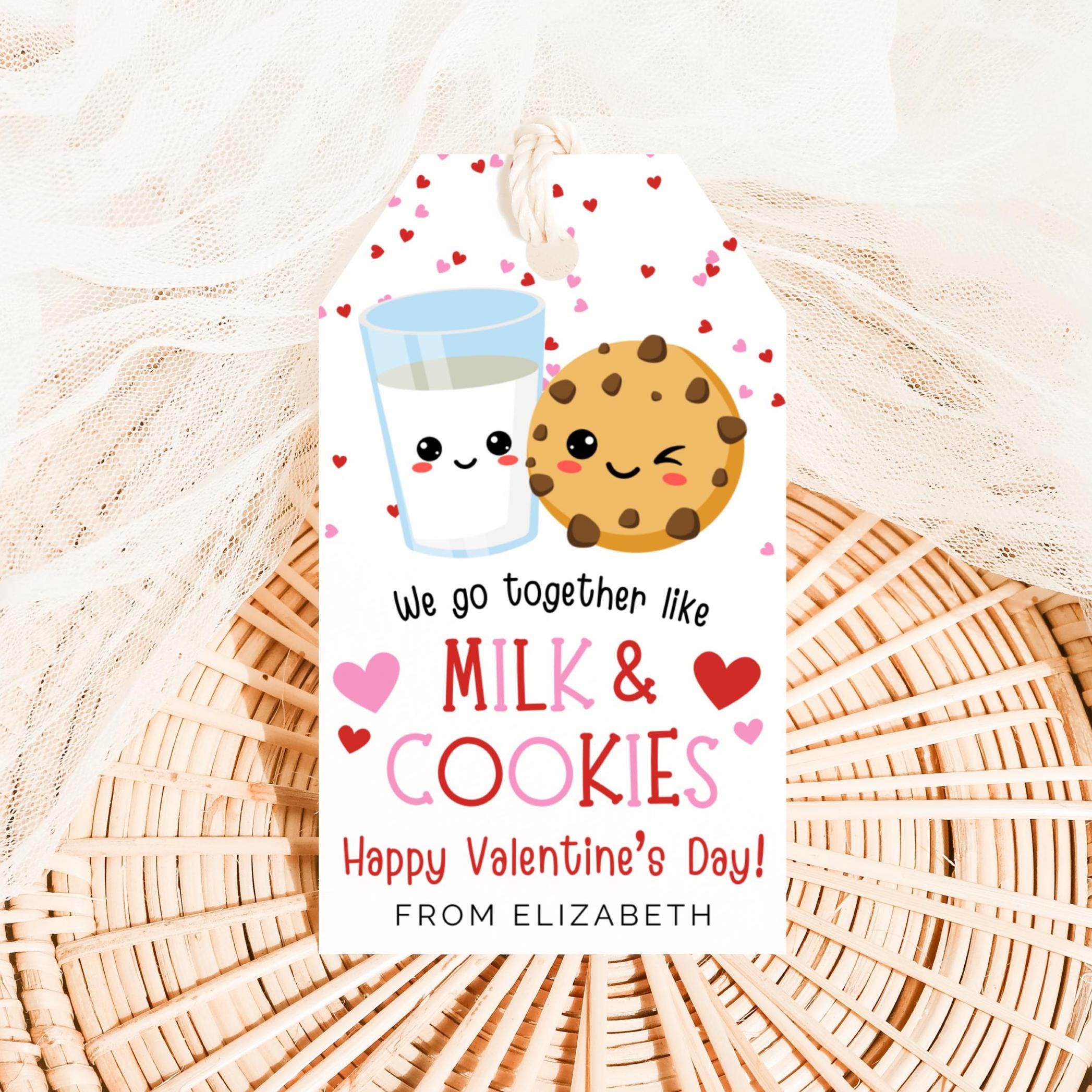 We Go Together Like Milk and Cookies Valentine Tag Editable Template ...