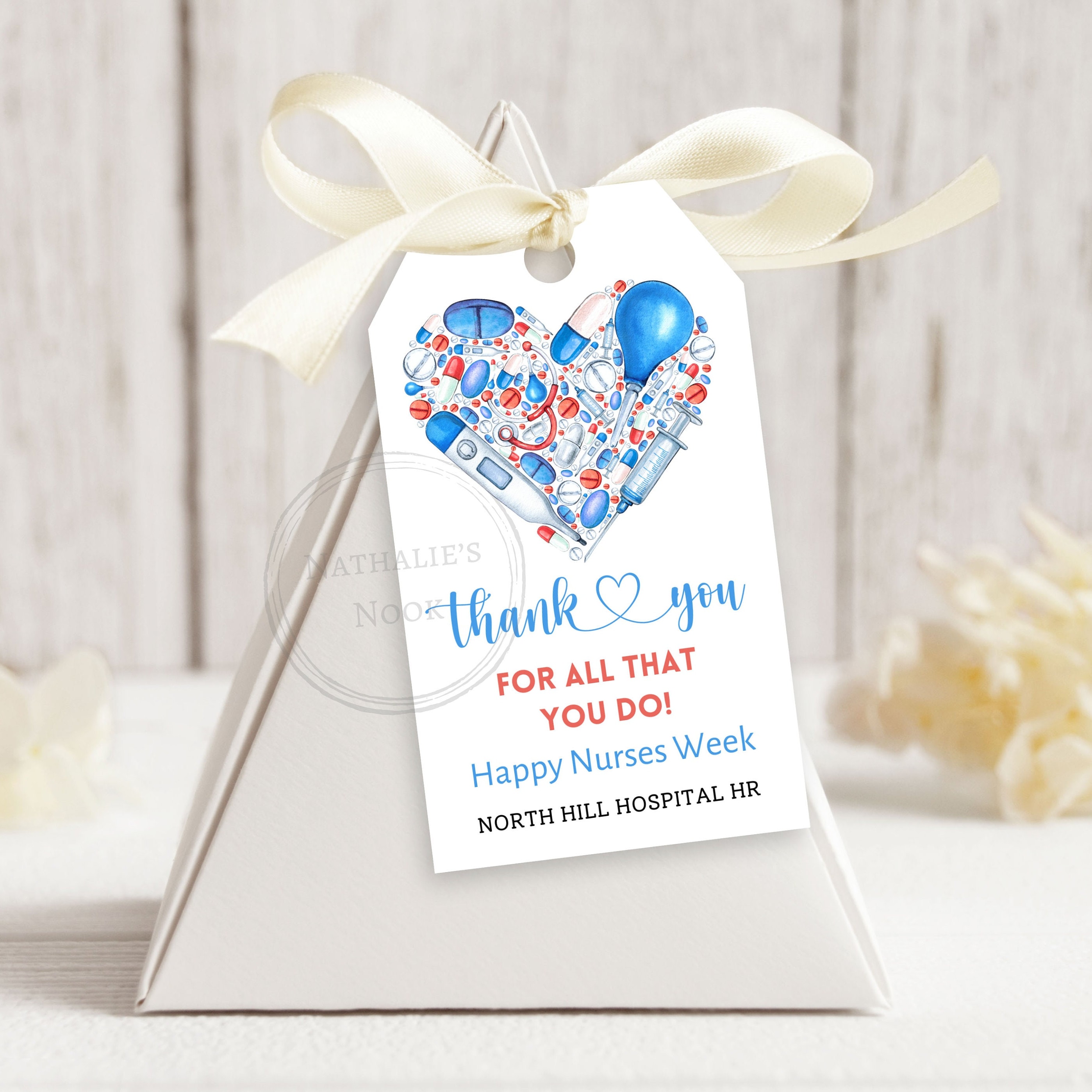 Nurse Appreciation Gift Tag Editable, Printable Happy Nurses Week Thank ...