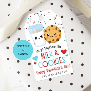 We Go Together Like Milk and Cookies Valentine Tag Editable Template ...