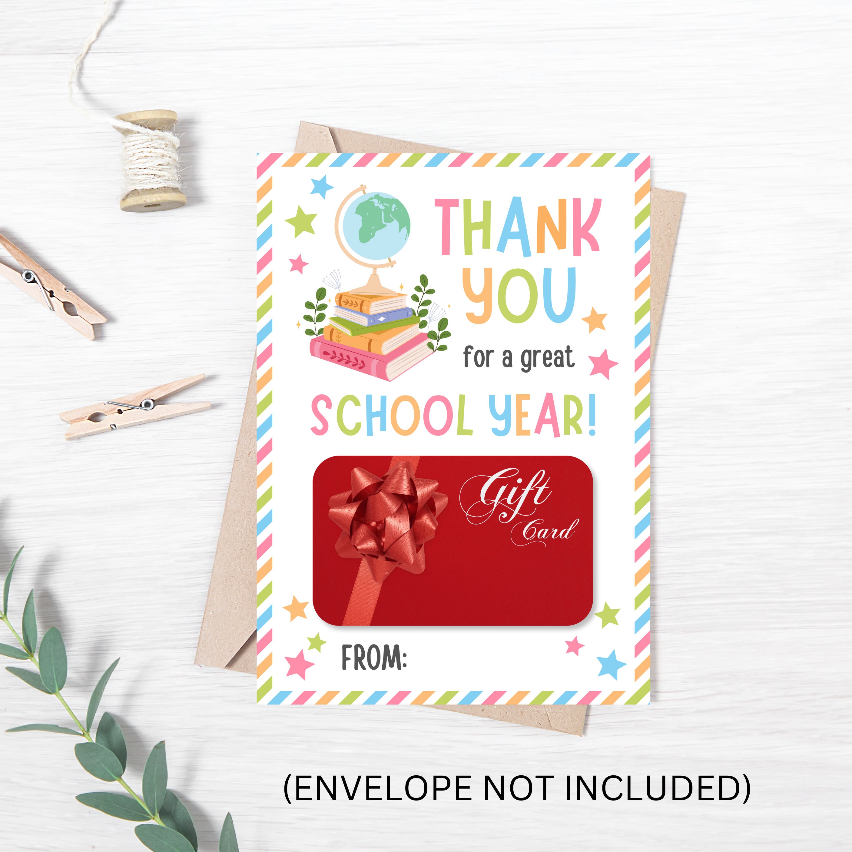 End of School Year Teacher Gift Card Holder Printable, Last Day Thank ...