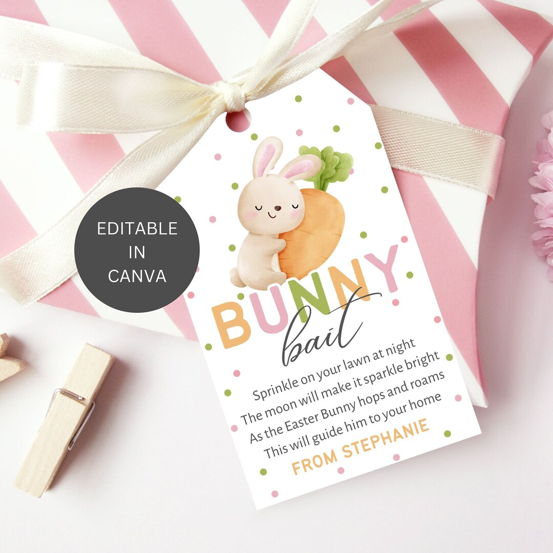 Bunny Bait Tag Printable, Easter Editable Cookie Tag for Kids, Cute ...