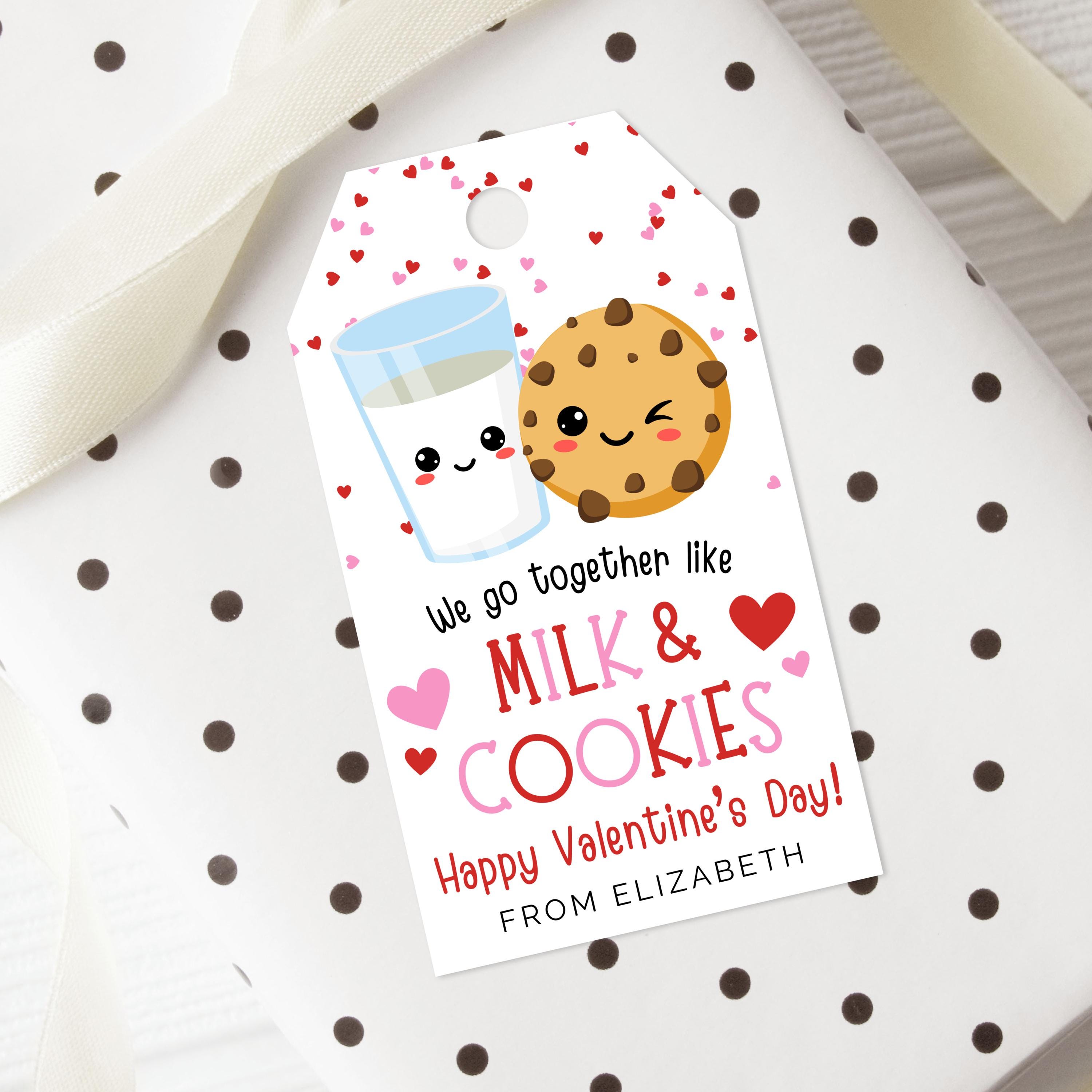 We Go Together Like Milk and Cookies Valentine Tag Editable Template ...