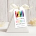 Bright School Year Student Class Gift Tag Editable, Printable First Day ...