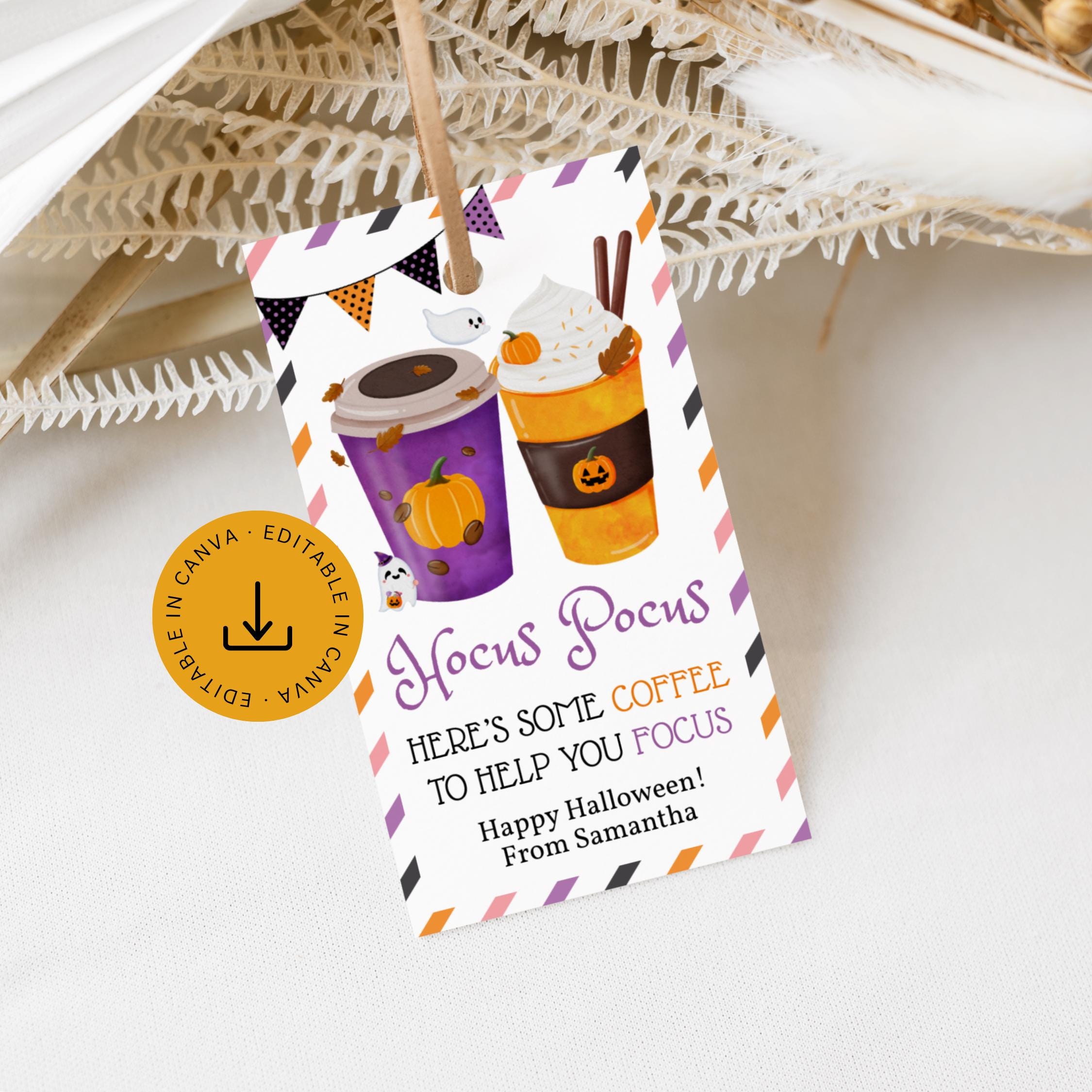 Halloween Coffee Tag Editable, Printable Hocus Pocus Happy Halloween ...