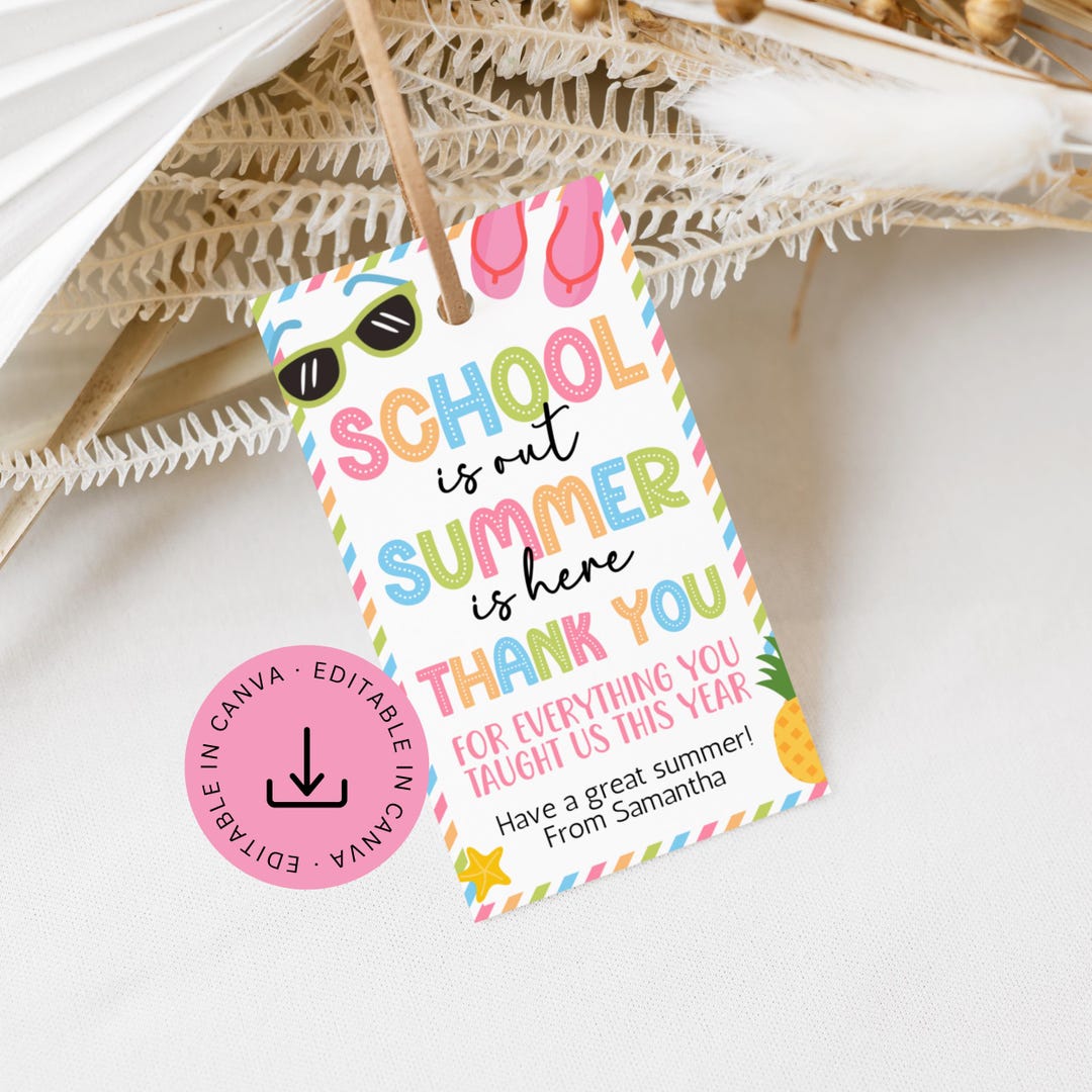 Last Day School Teacher Appreciation Tag Editable: End of Year Thank ...