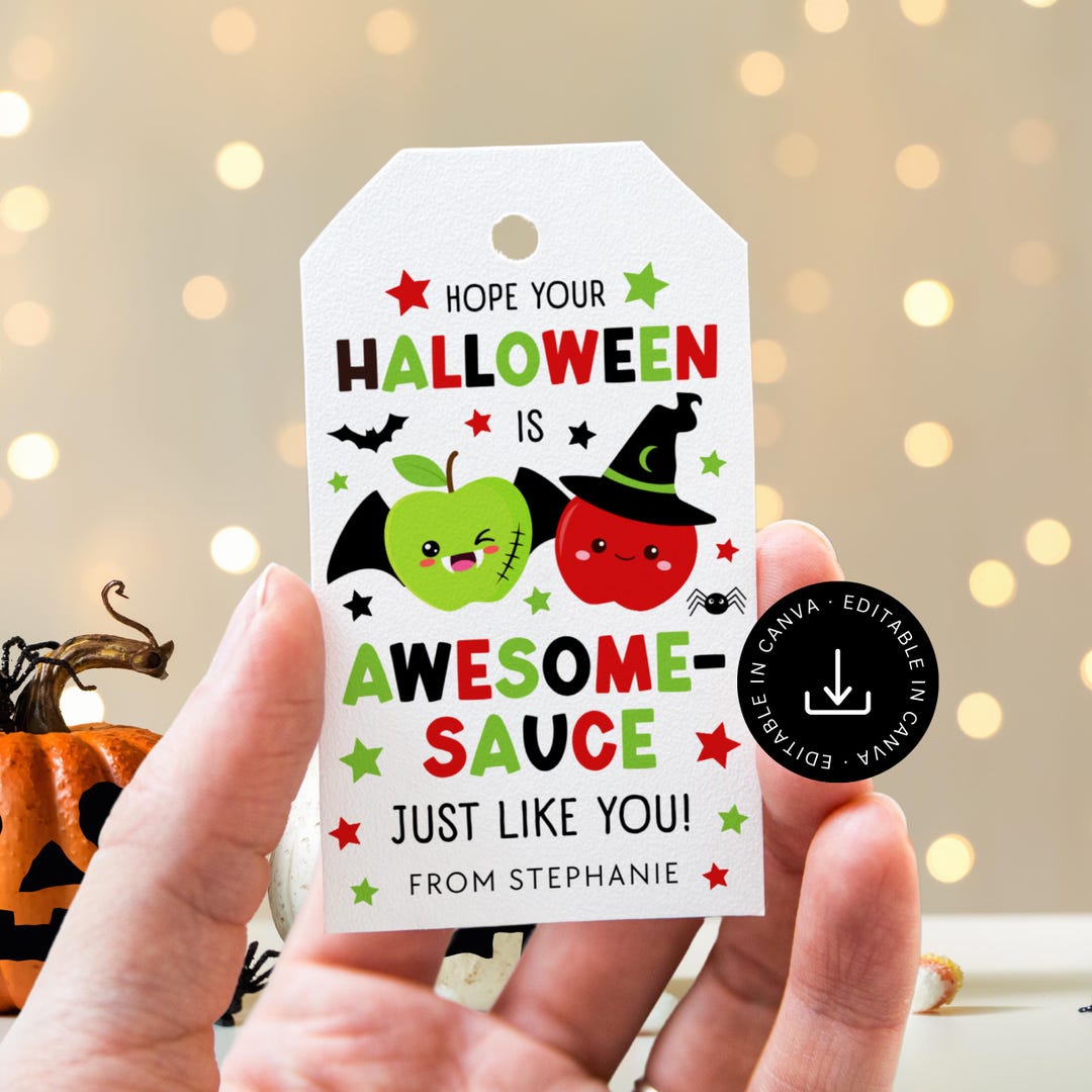 Editable Halloween Applesauce Tag: Printable Daycare Awesome Sauce ...