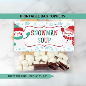 Snowman Soup Bag Topper Printable Poem, Christmas Hot Cocoa Mix Treat ...