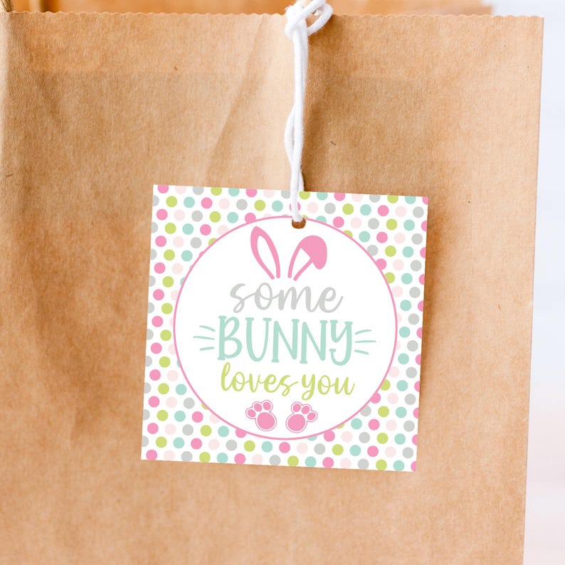 Somebunny Loves You Easter Cookie Tag Printable, Some Bunny ...