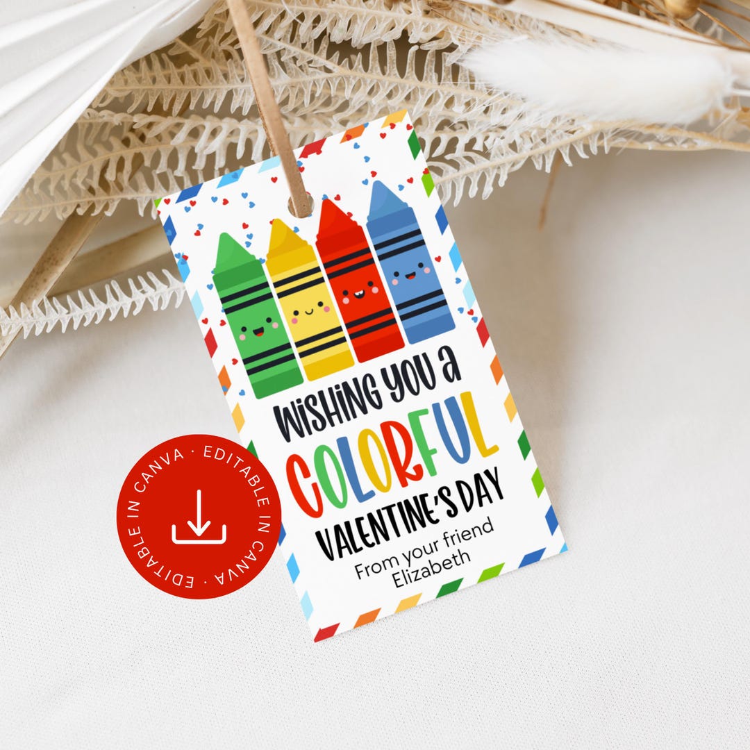 Valentine's Day Crayon Gift Tag Editable, Colorful Daycare Prek Student ...