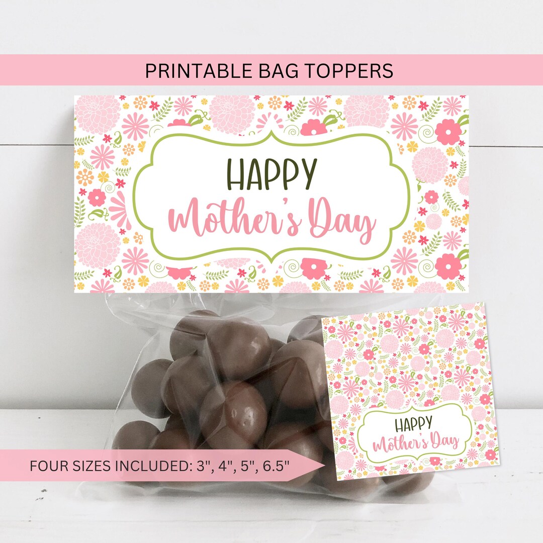 Mother's Day Bag Toppers: Pink Floral Mothers Day Cookie Printable ...