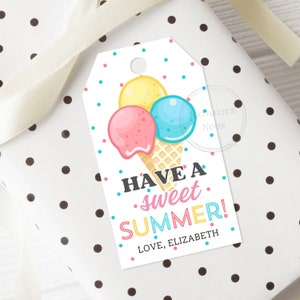 Have a Sweet Summer End of School Year Class Gift Tag Printable ...