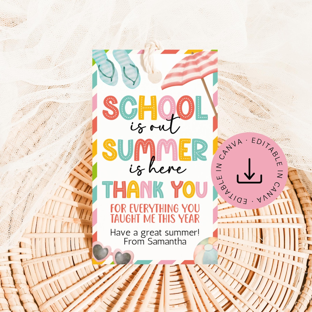 End of School Year Teacher Appreciation Tag Editable: Last Day Thank ...