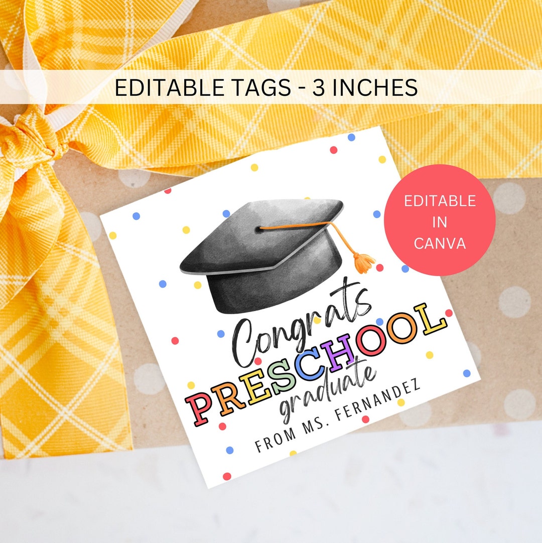 Preschool Graduation Gift Tag Editable, Congrats Graduate Teacher ...