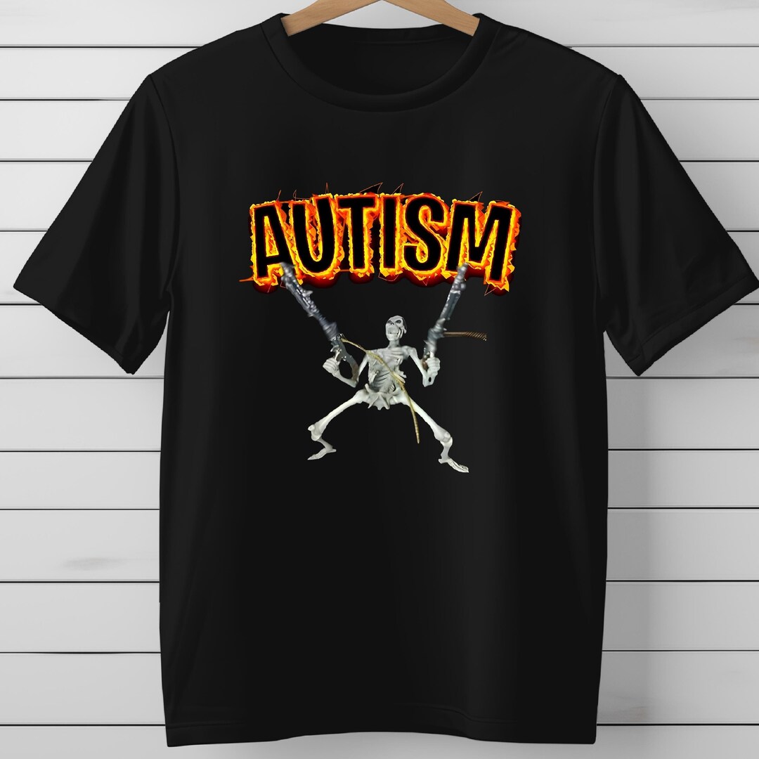 Autism Skeleton Shirt, Autistic Funny Skeleton Meme, Cringe Tshirt ...