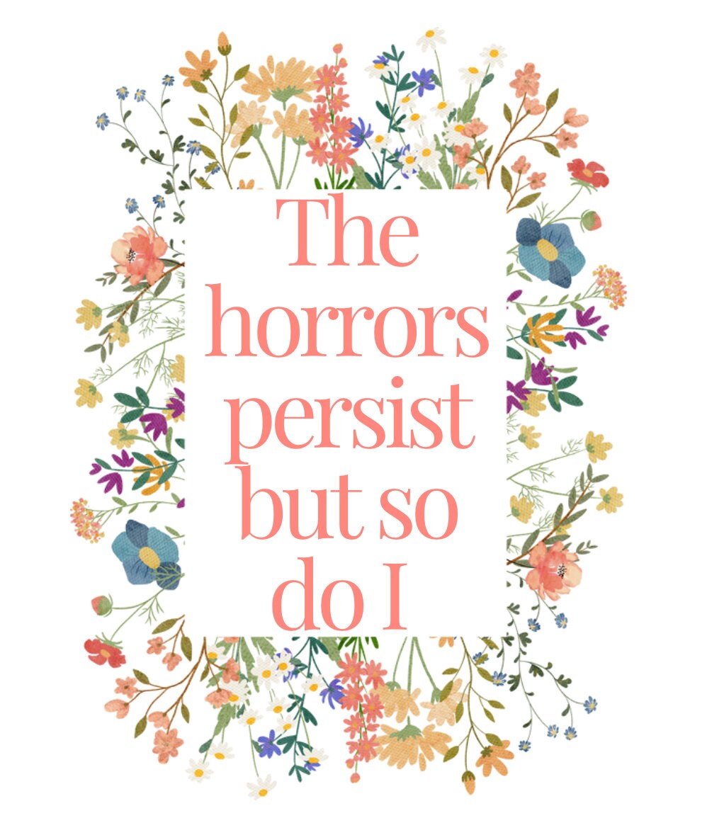 The Horrors Persist but so Do I Funny PNG, Cricut, Instant Digital Download, Cutout Files, Gift ...