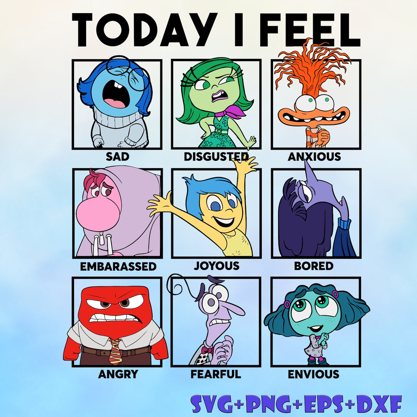 Inside Out Today I Feel SVG PNG, Feel All Your Emotions , Mood SVG ...