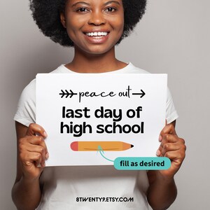 Last Day of School Printable Last Day of School Sign High School - Etsy