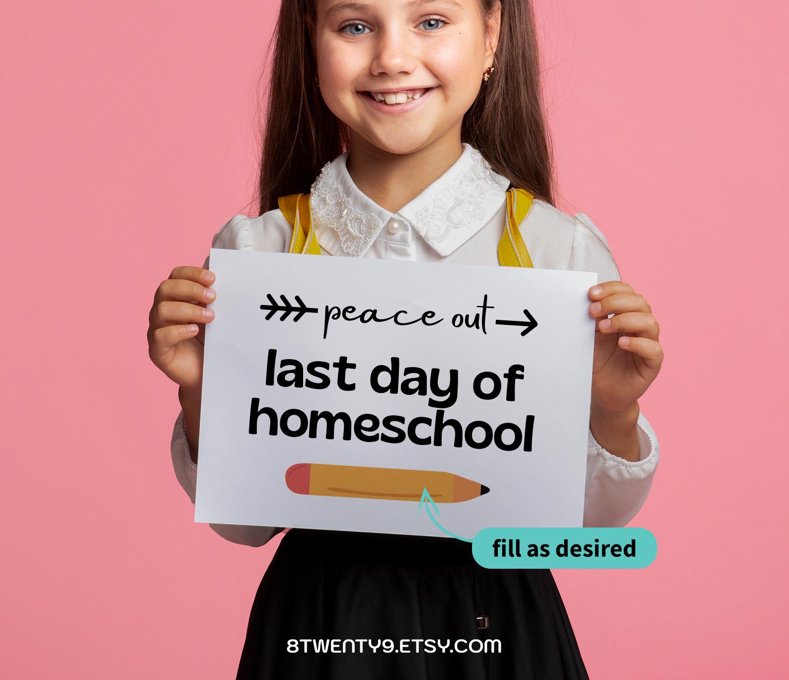 Last Day of School Printable | Last Day of School Sign | Homeschool - Etsy