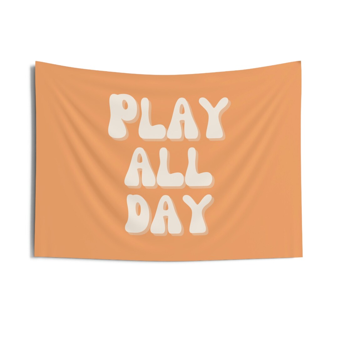 Play All Day Banner, Orange Wall Banner, Playroom Decor for Kids, Wall ...