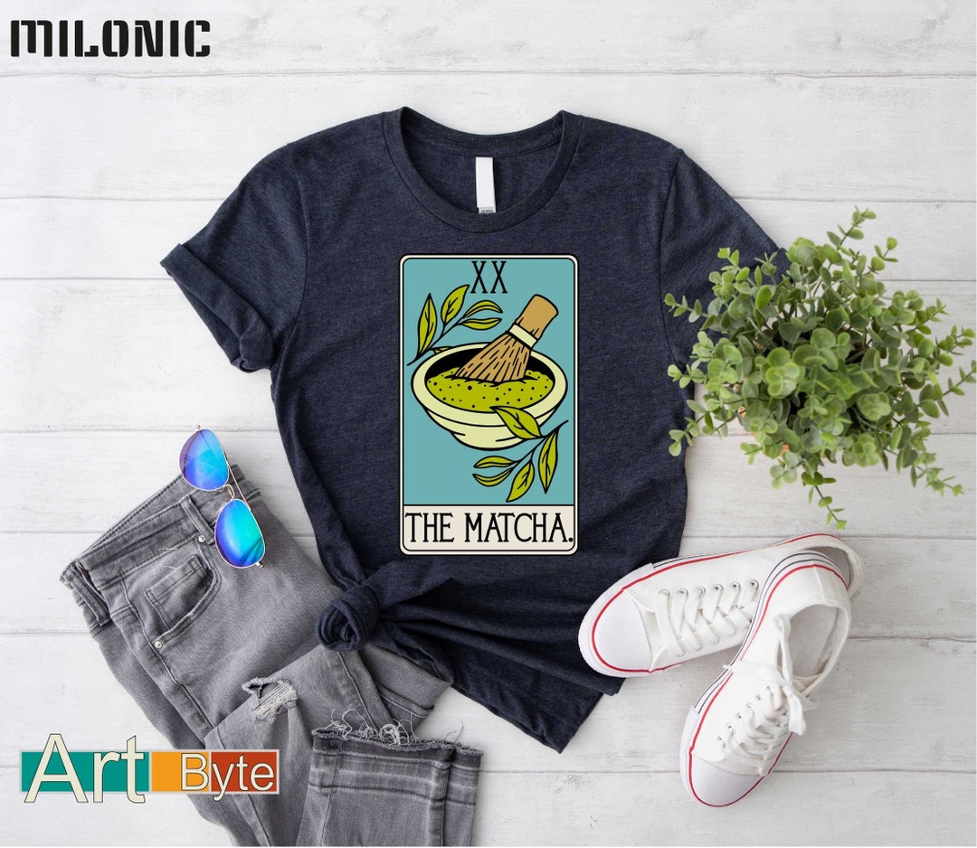 The Matcha Shirt, Matcha Gift, Green Tea Shirt, Matcha Lover Gift ...