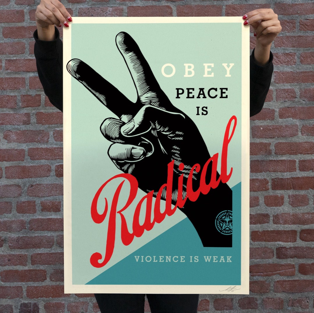 Poster Shepard Fairey (OBEY) - SIGNED - Peace is Radical - 2023 - Open ...