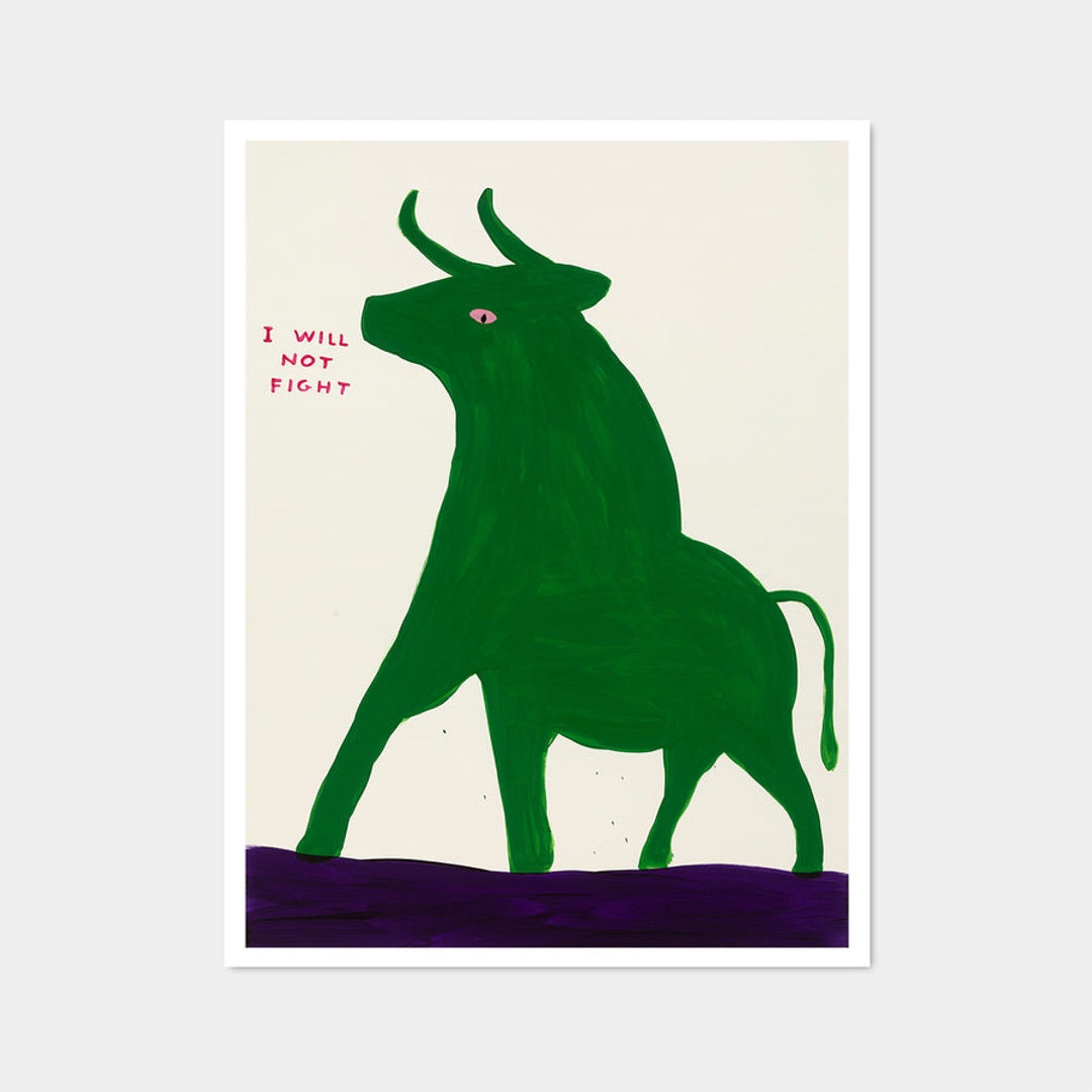 Bull, I Will Not Fight, David Shrigley, Original Lithograph Art Poster ...