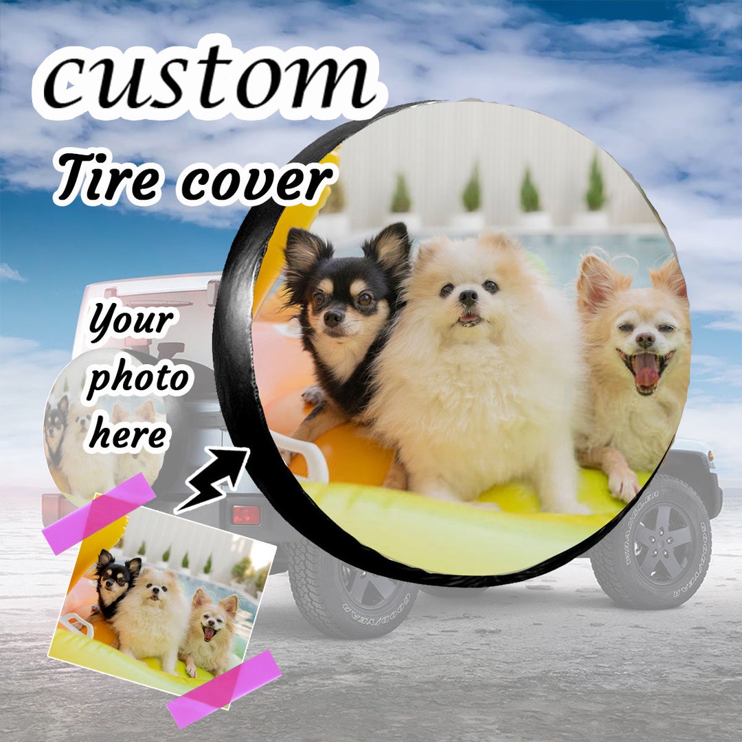 Custom Spare Tire Cover, Custom Your Design Spare Tire Cover ...