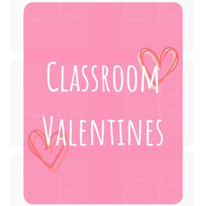 Valentines for Classrooms Printable Valentine's Day Cards for Students ...