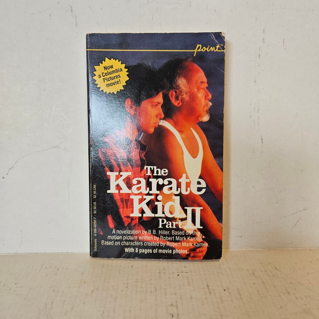 Vintage 1986 the Karate Kid Part II by BB Hiller, Paperback Novel Book ...