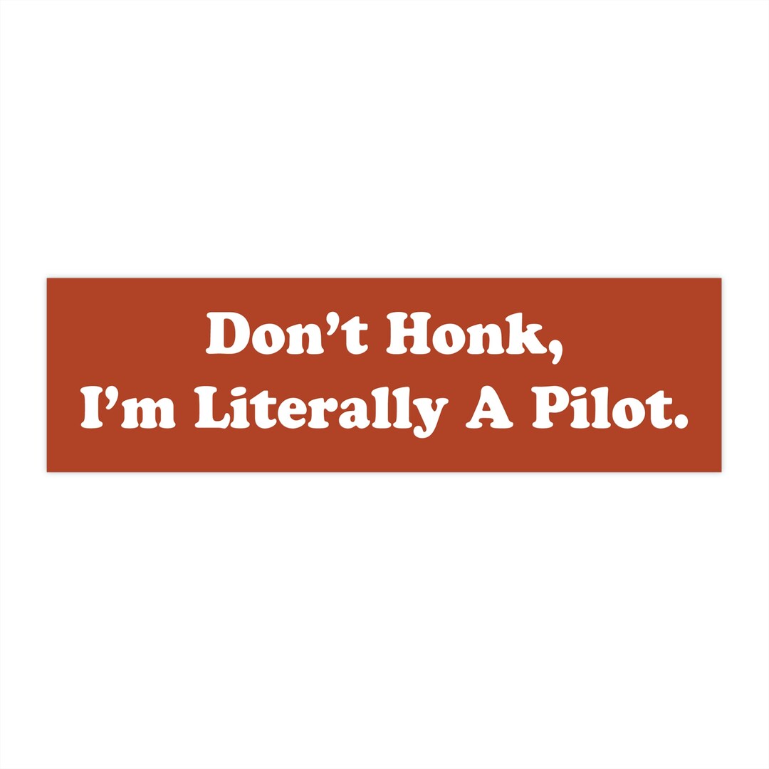 Funny Aviation Bumper Sticker, Pilot Gift, Bumper Sticker, Pilot Bumper ...