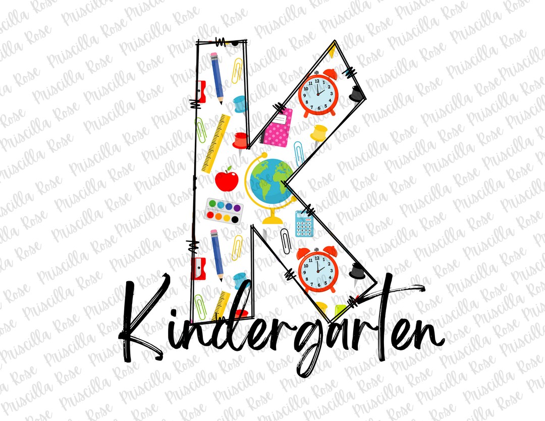 Kindergarten SVG / JPG / PNG / Kindergarten Svg File / First Day of ...