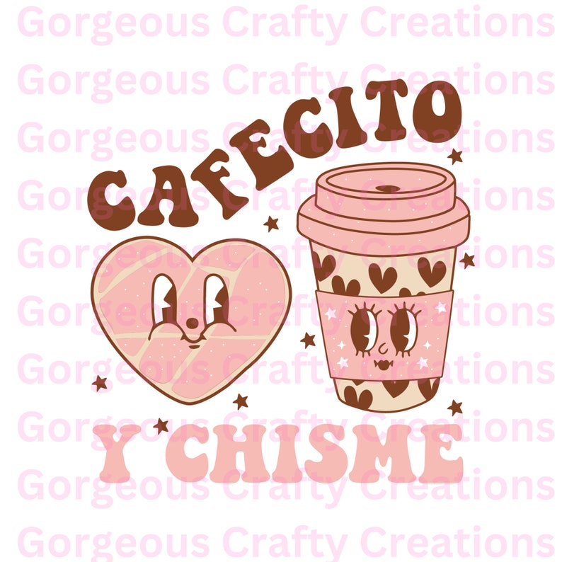 Latina | Cafecito Y Chisme | Sublimation Design | Latina PNG | Latina ...