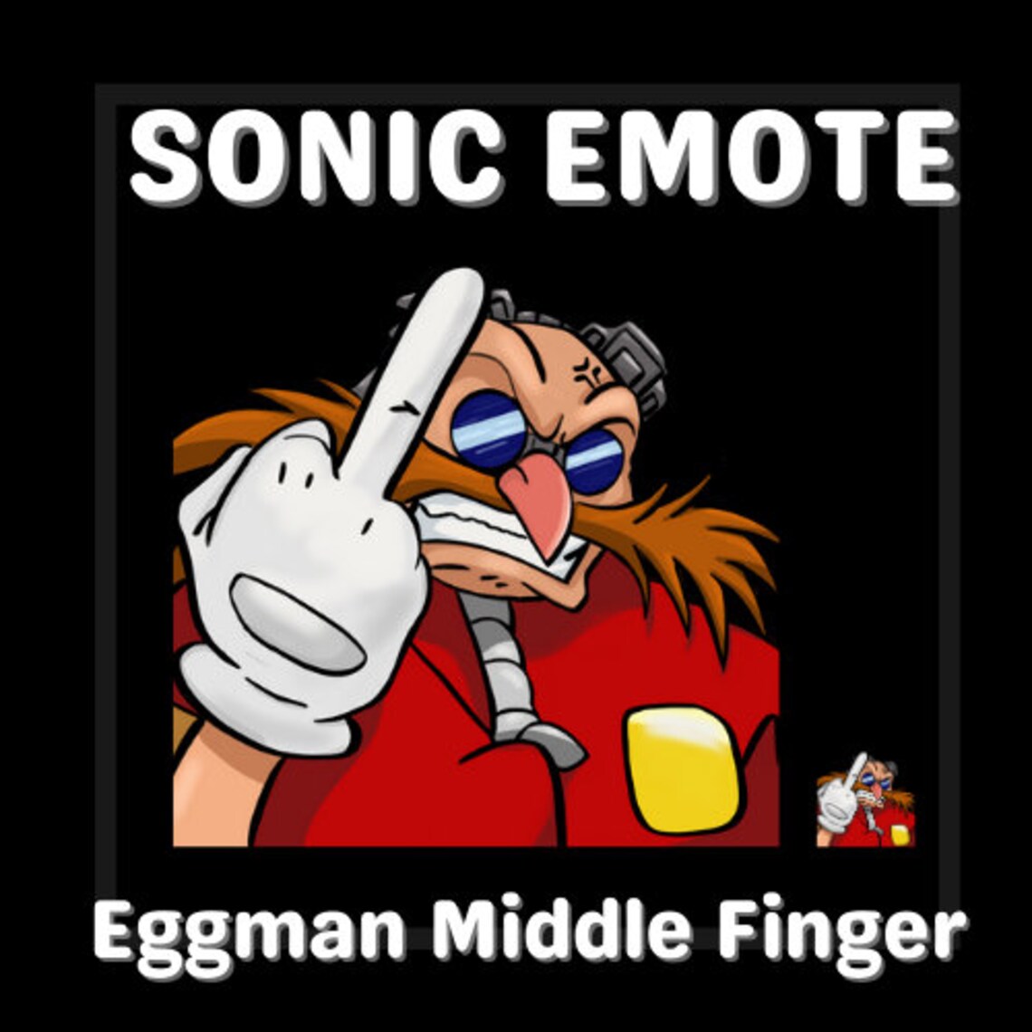 Sonic Eggman Middle Finger Twitch Emote - Etsy