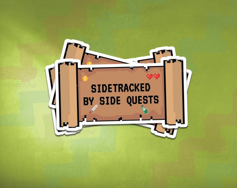 Sidetracked by Side Quests Funny Sticker for Gamers | Procrastinator ...