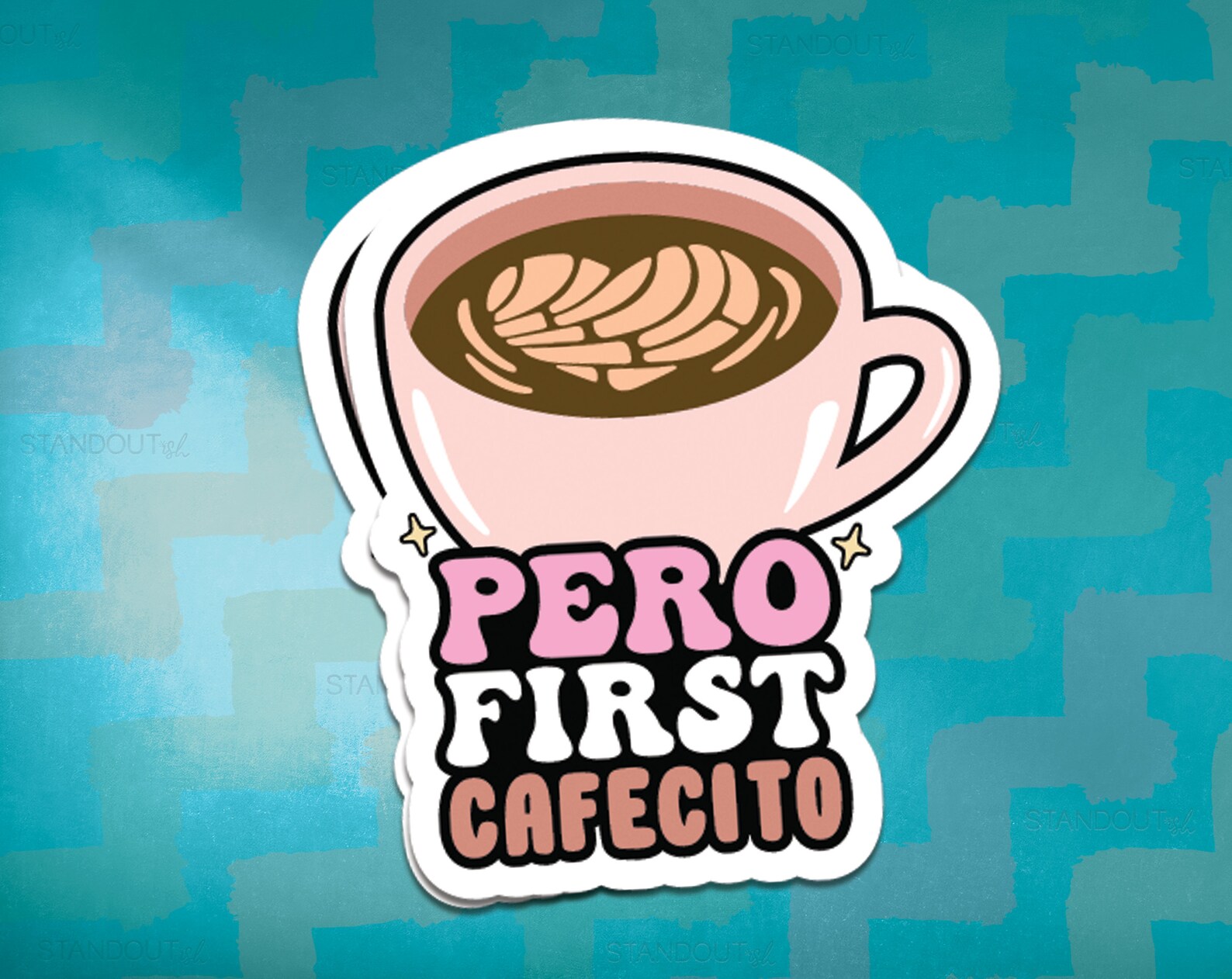 Pero First Cafecito Sticker for Spanish Speaking Coffee Lovers, Un ...