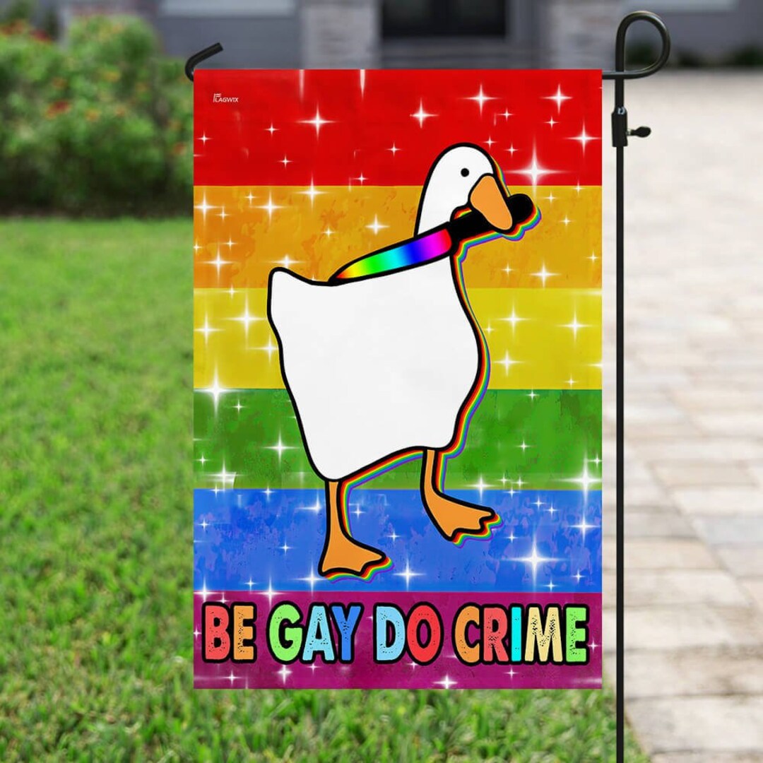 LGBT Be Gay Do Crime Flag LGBT Pride Flag Lgbt Support Garden - Etsy