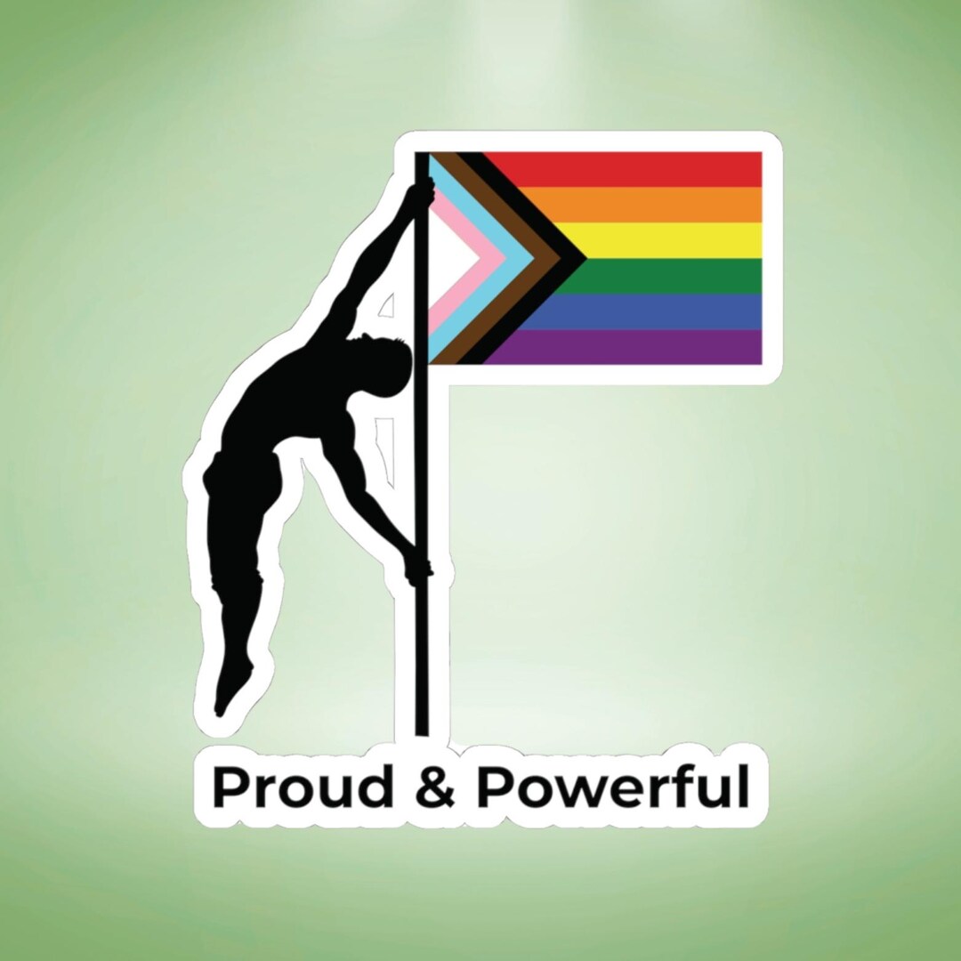 Proud & Powerful Sticker – Male Silhouette, Pole Dancing LGBTQ+ Pride ...