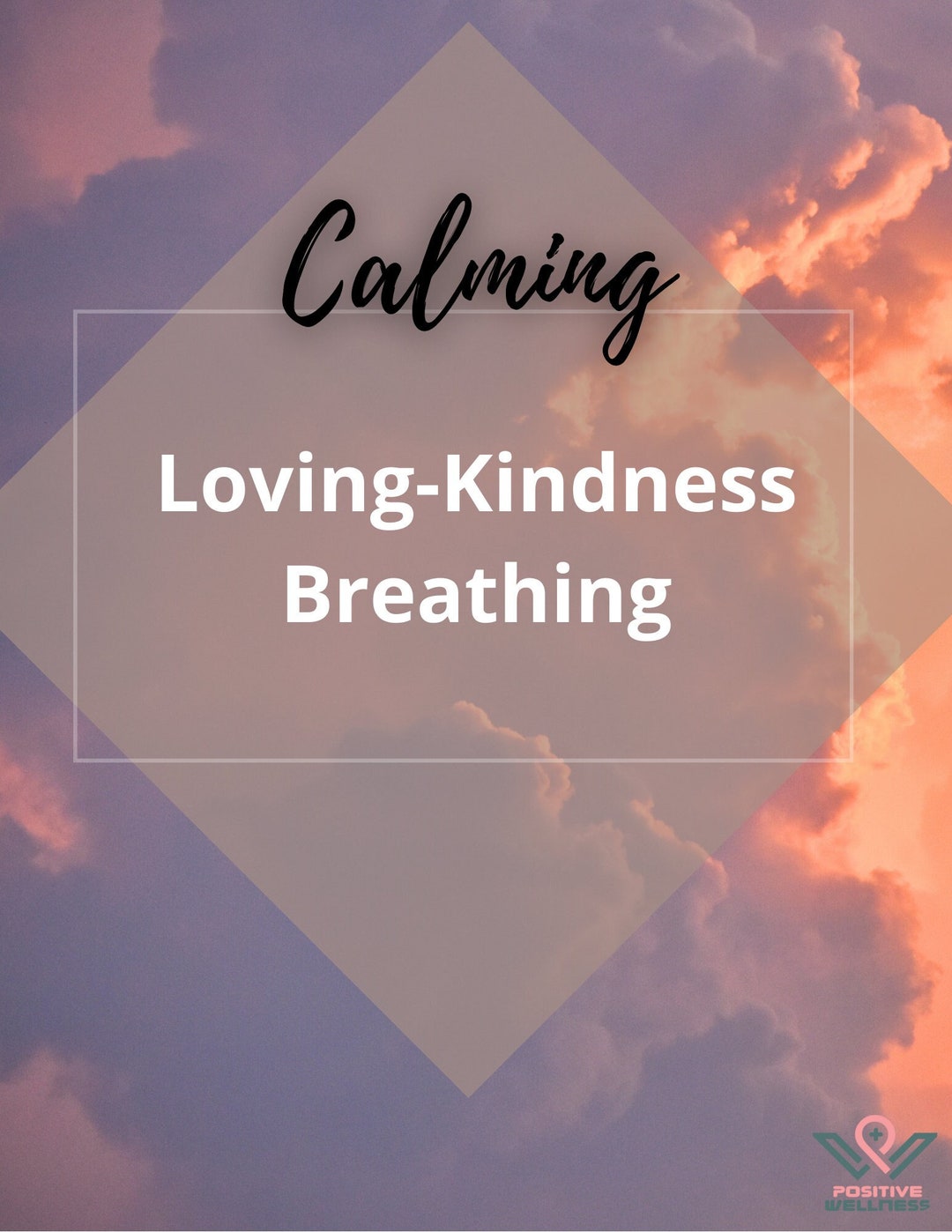 Calming Loving-kindness Breathing: Instant Digital Download | Cultivate ...