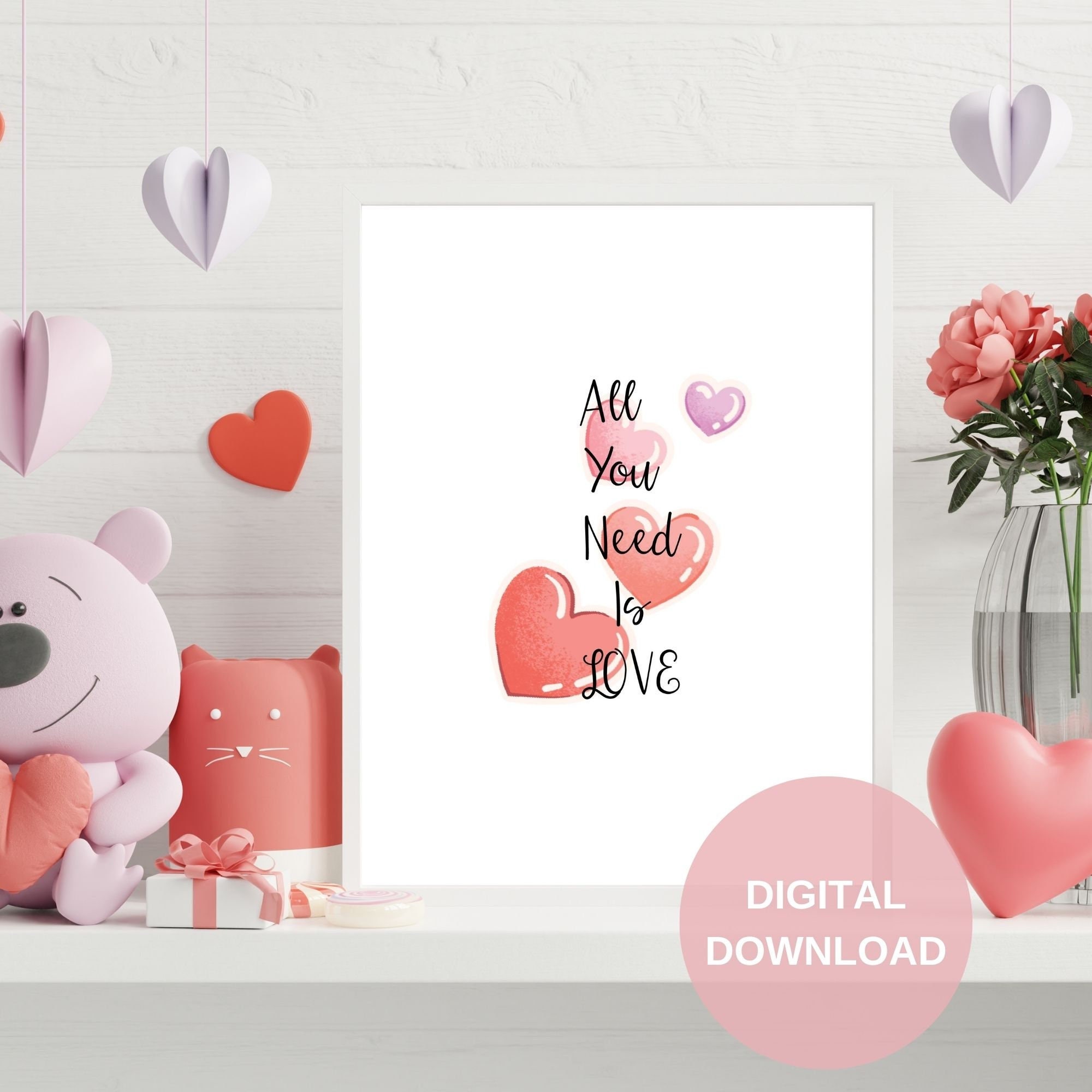 All You Need is Love Print, Printable Valentine's Day Wall Art, Pink ...