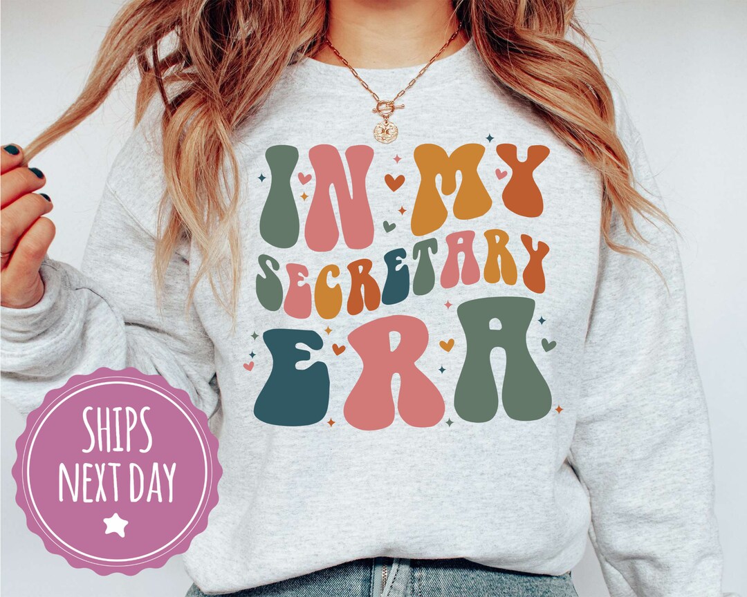 In My Secretary Era, Cute Sweatshirts for School Secretary, Executive ...