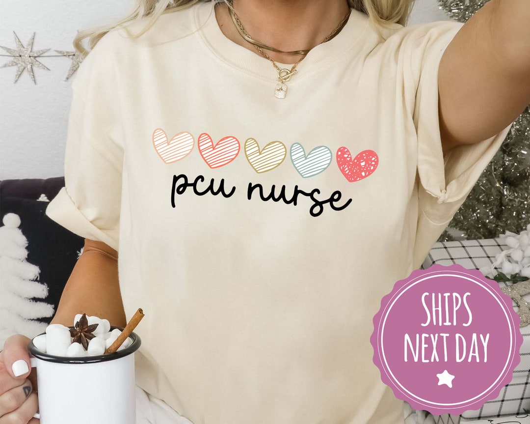 PCU Nurse Shirt, Cute Shirt for Progressive Care Unit Nurse, PCU Nurse ...
