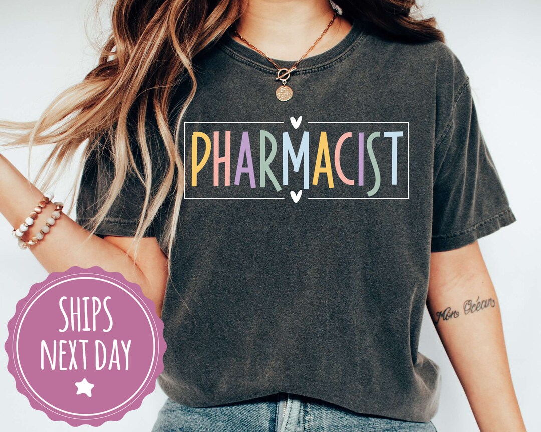 Comfort Colors Pharmacist Shirt, Cute Shirts for Pharmacy Staffs ...