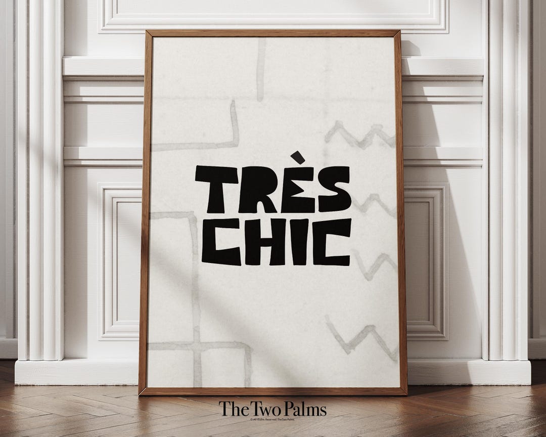 Très Chic Typography Art Print, French Wall Art, Fashion Style Poster ...