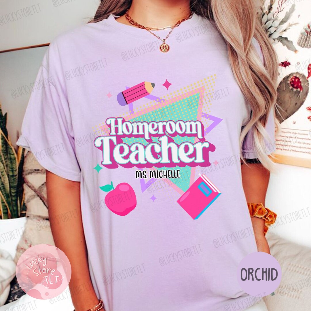 Comfort Color Custom Homeroom Teacher Shirt, Retro 90s Back to School ...