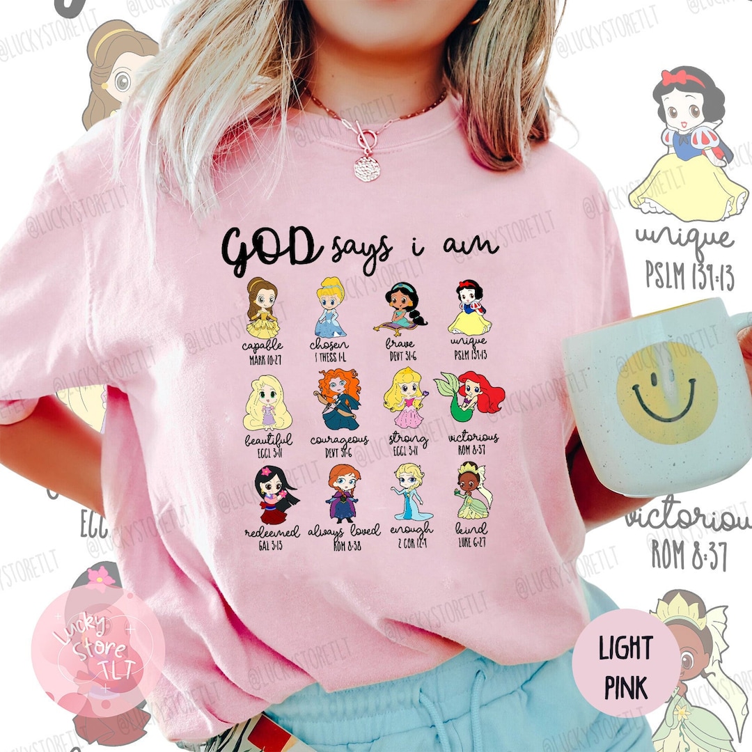 God Says That I Am Princess Shirt, Disney God Says, Disney Christian ...