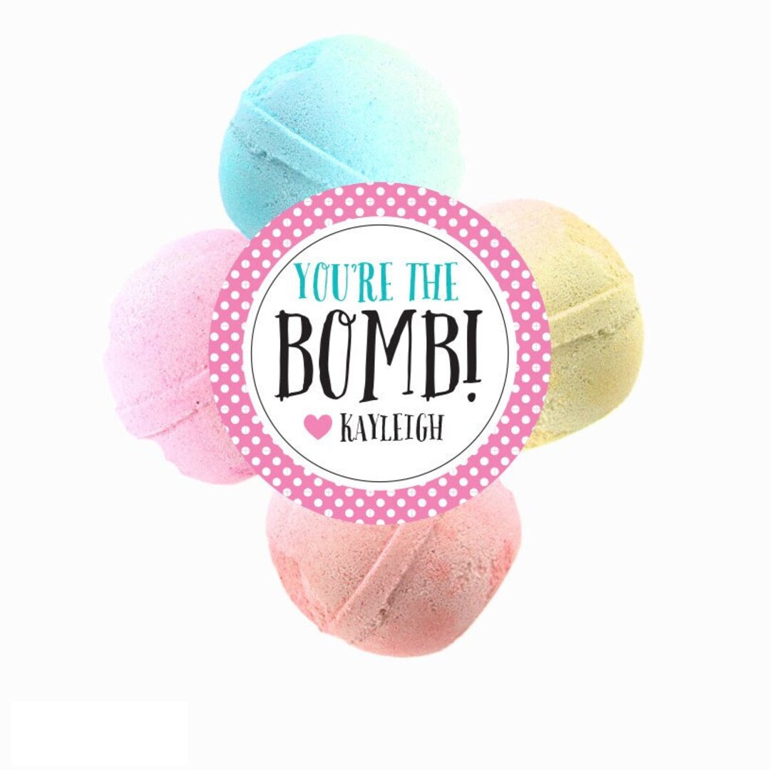 Personalized Bath Bomb Stickers, Custom You're the Bomb Birthday Party ...