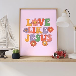 Love Like Jesus Print, Christian Wall Art, Christian Poster, Jesus ...