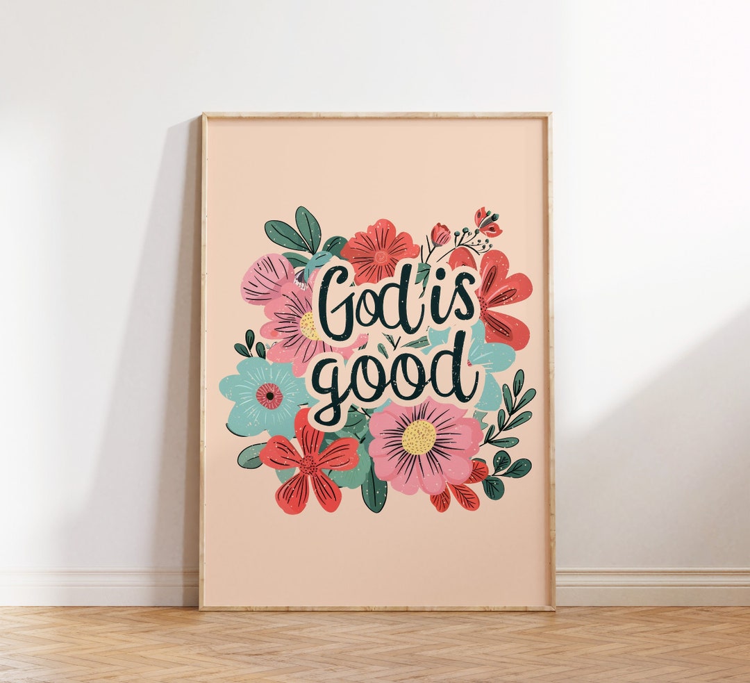 God is Good Print, Christian Wall Art, Christian Poster, Religious ...
