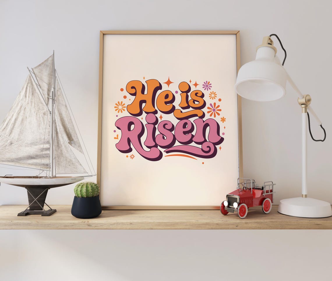 He is Risen Print, Retro Christian Wall Art, Easter Decor, Digital ...
