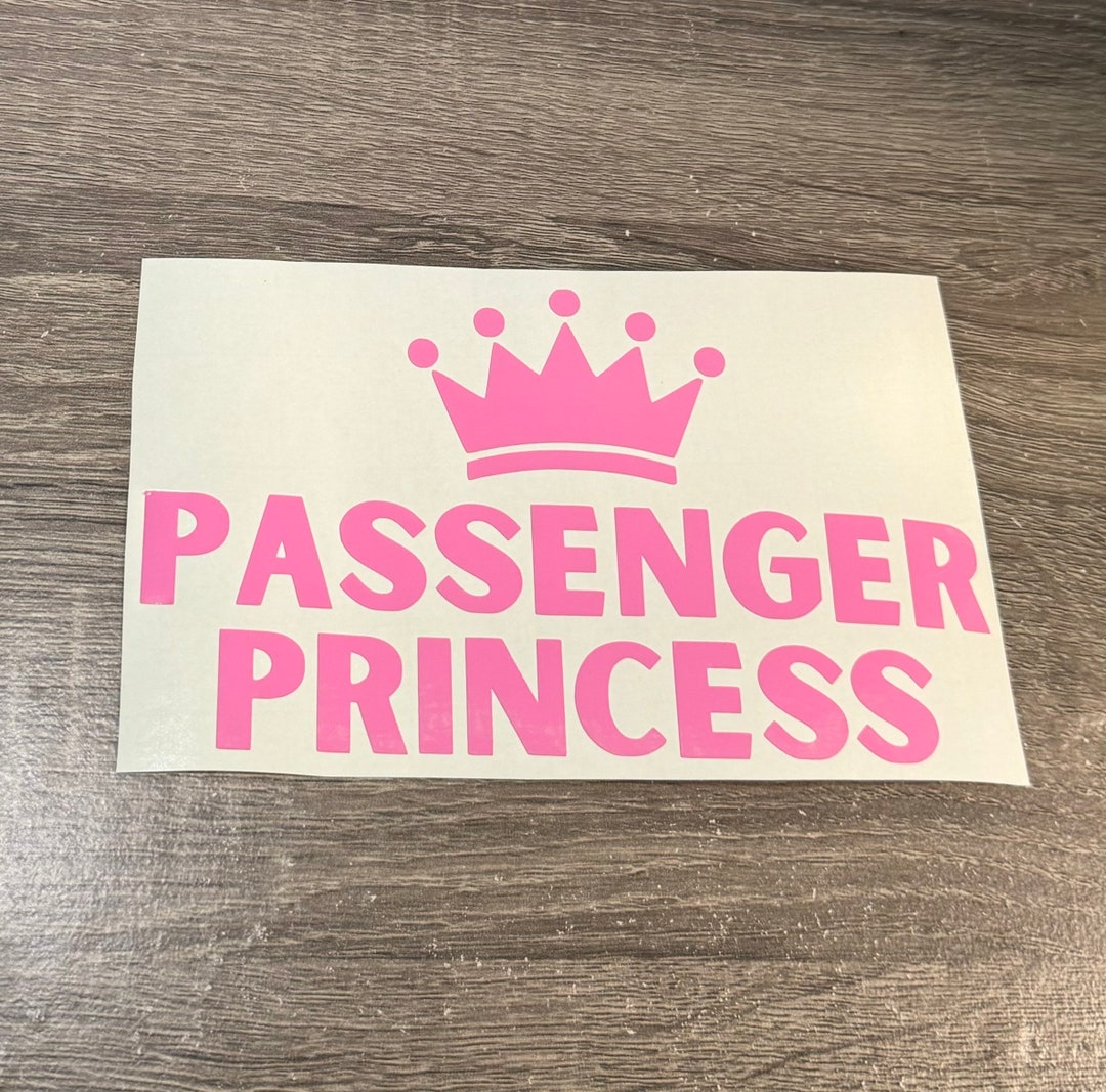 Passenger Princess Vinyl Decal Sticker With Crown Girl Cute Sexy Gift ...